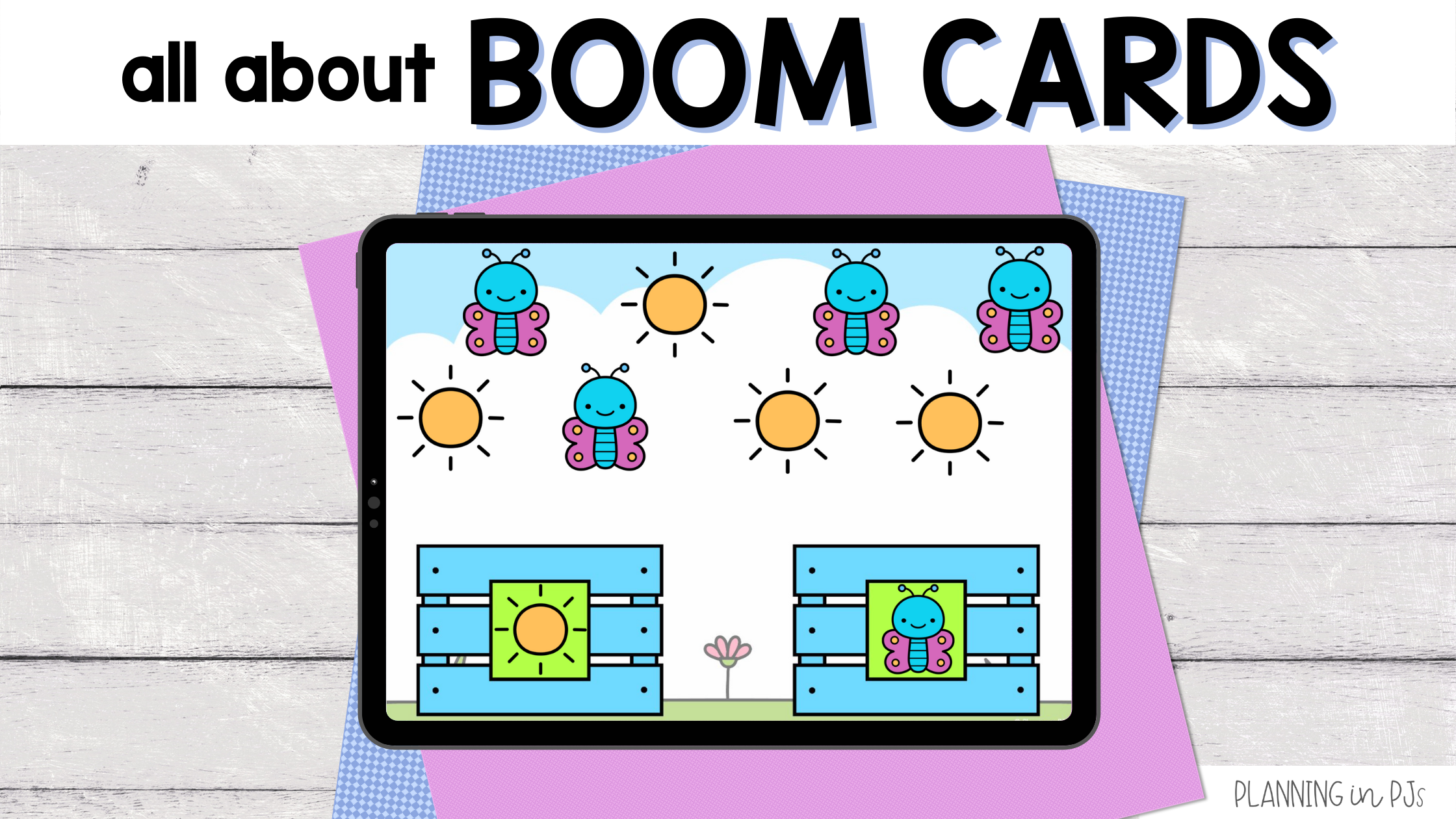 All About Boom Cards! : Planning in PJs